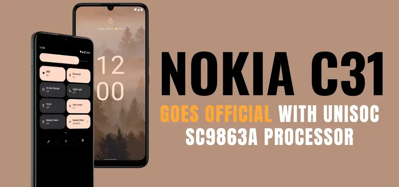 Nokia C31 Goes Official with entry level specifications - Check details ...